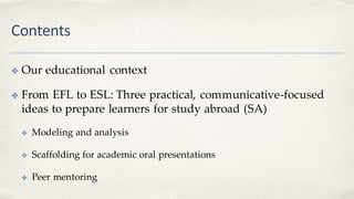 EFL to ESL: Helping learners bridge the communicative gap | PPT