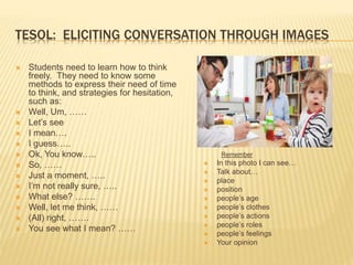 Tesol teaching conversation through images | PPTX