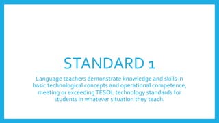 TESOL technology standards | PPTX