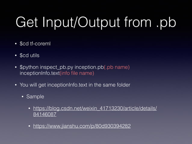 Tensor Flow to CoreML model | PPT