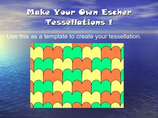 Escher Tessellations Powerpoint