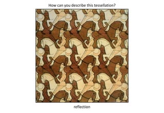 Tessellations-Demonstration.pptx