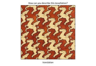 Tessellations-Demonstration.pptx