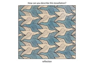Tessellations-Demonstration.pptx