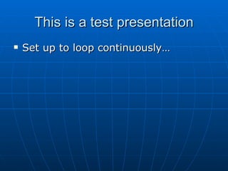 Test PPT Show | PPT