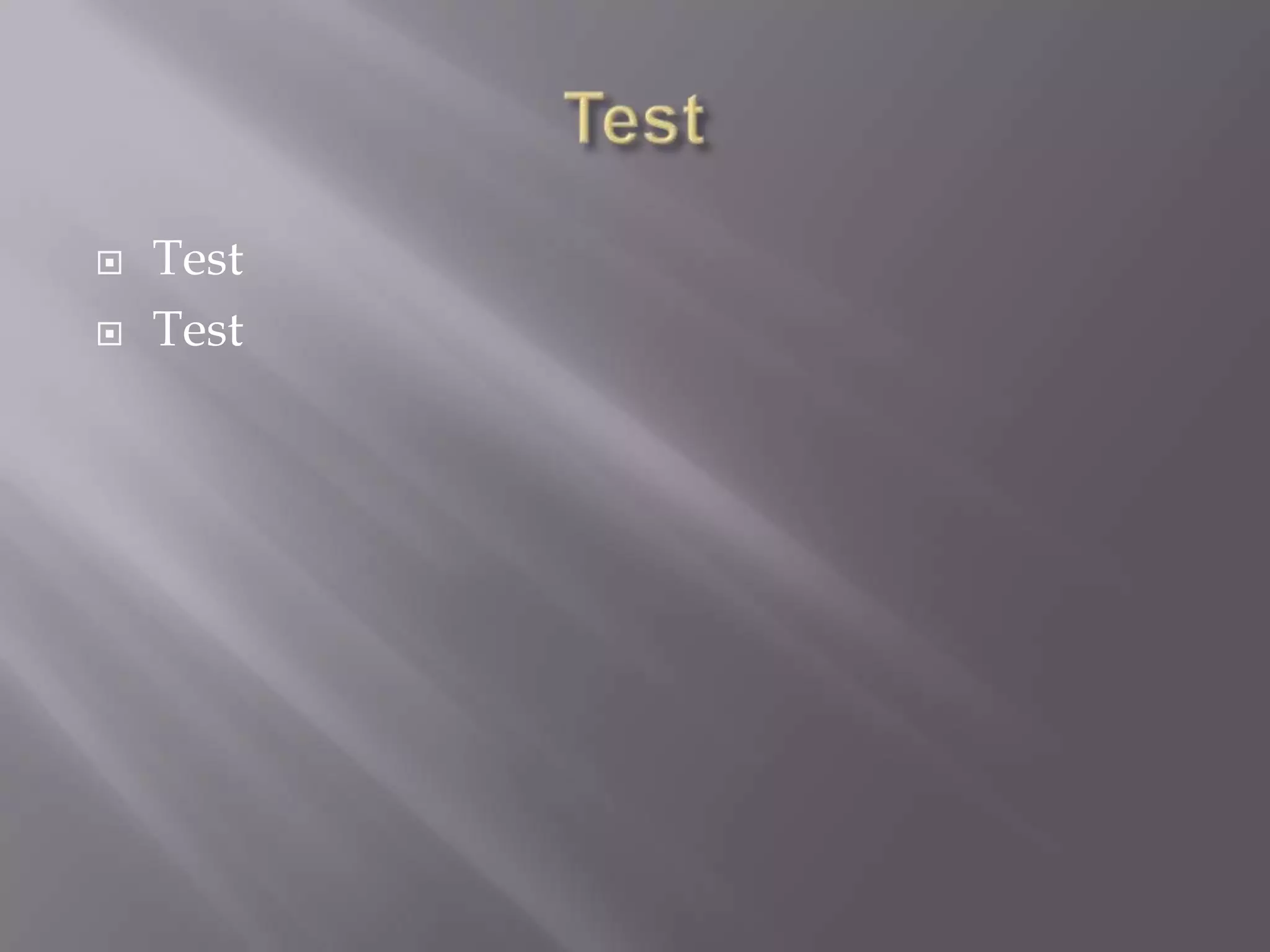 Test | PPT