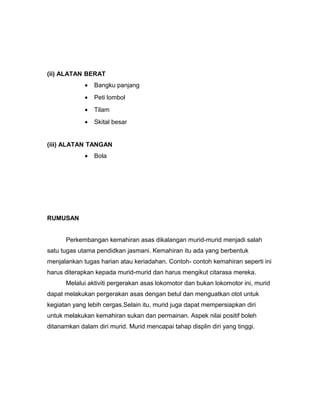 PERGERAKAN ASAS ( LOKOMOTOR, BUKAN LOKOMOTOR DAN MANIPULASI ALATAN | DOC