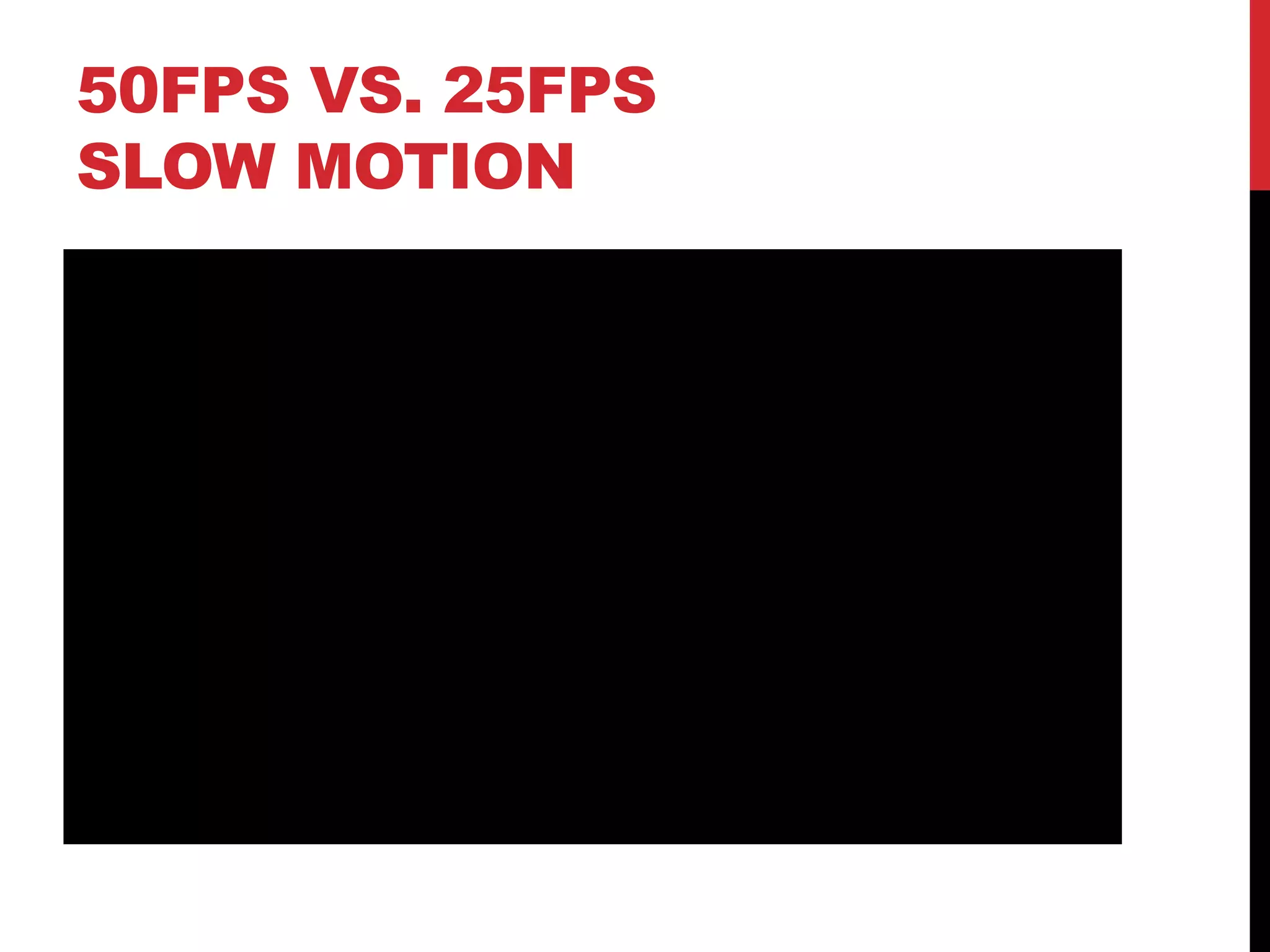 Camera Slow Motion Test | PPTX