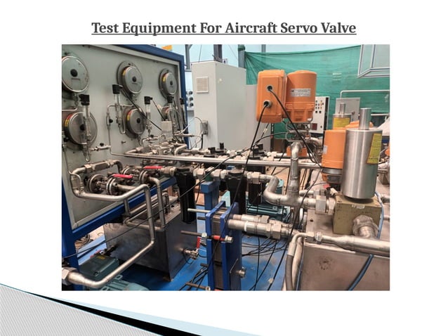 Test Equipment For Aircraft Servo Valve.ppt