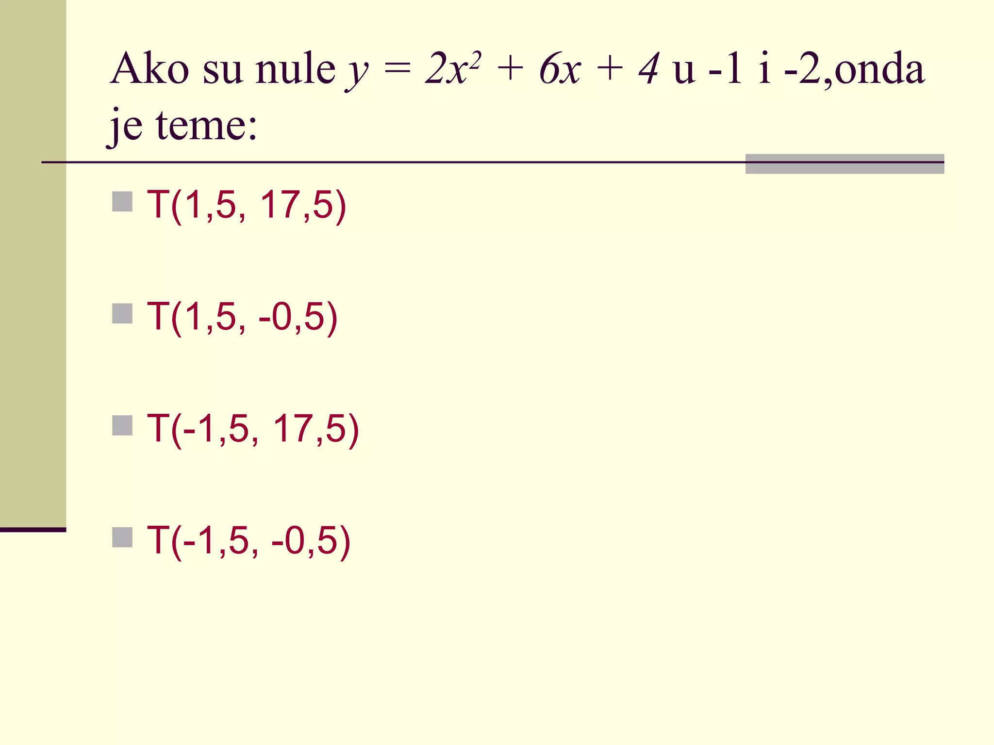 Test grafik kvadratne funkcije | PPT