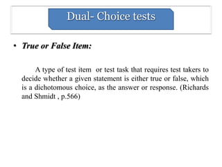 Test item formats: definition, types, pros and cons | PPTX