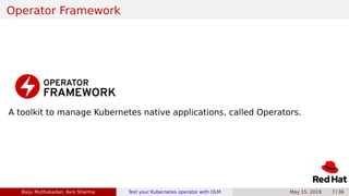 Test your Kubernetes operator with Operator Lifecycle Management | PDF