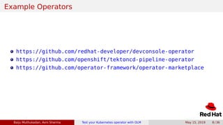 Test your Kubernetes operator with Operator Lifecycle Management | PDF