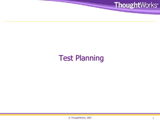Test Planning | PPT | Education