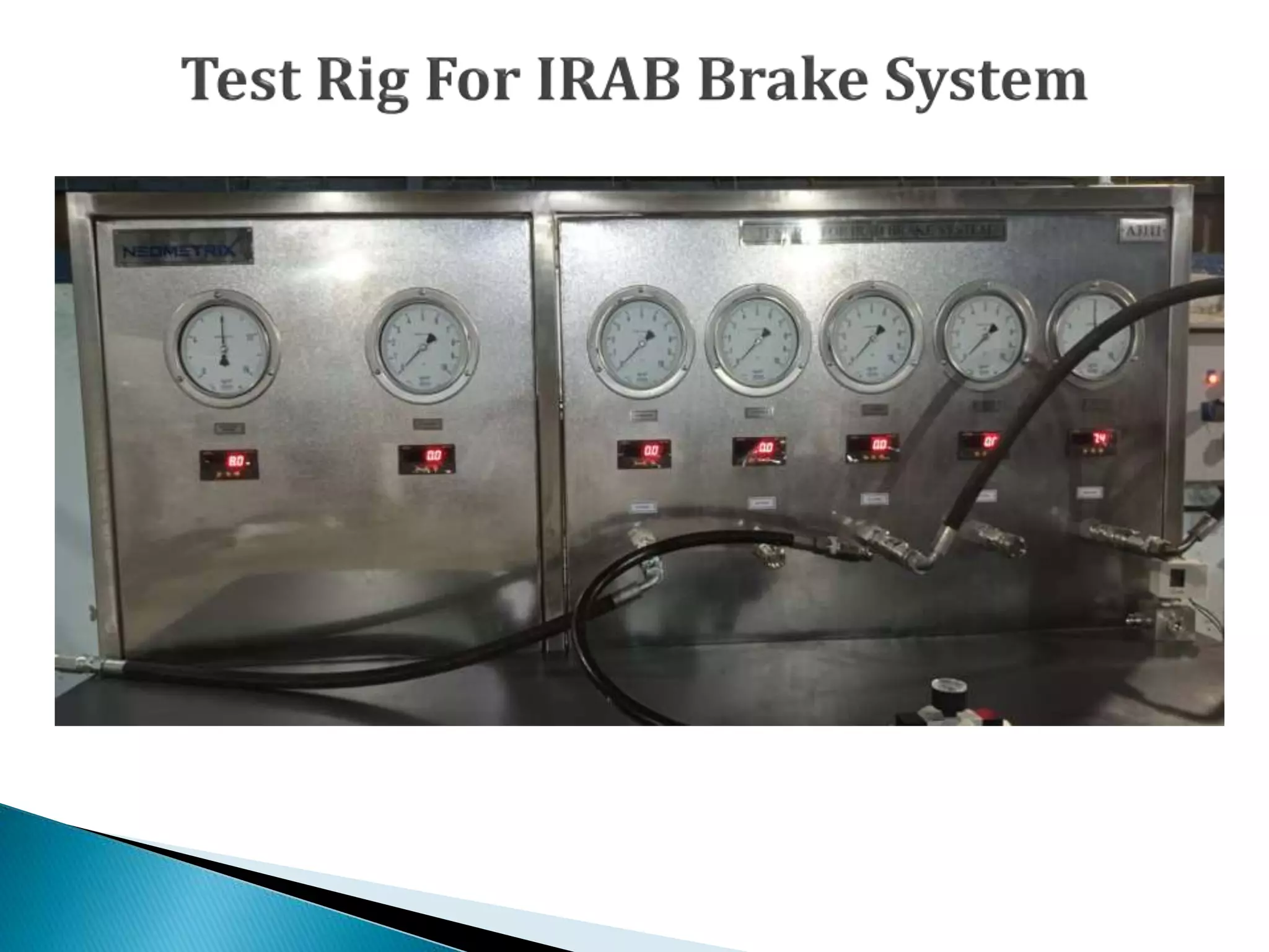 Test Rig For IRAB Brake System | PPTX