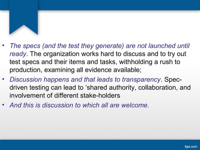 Test specifications and designs