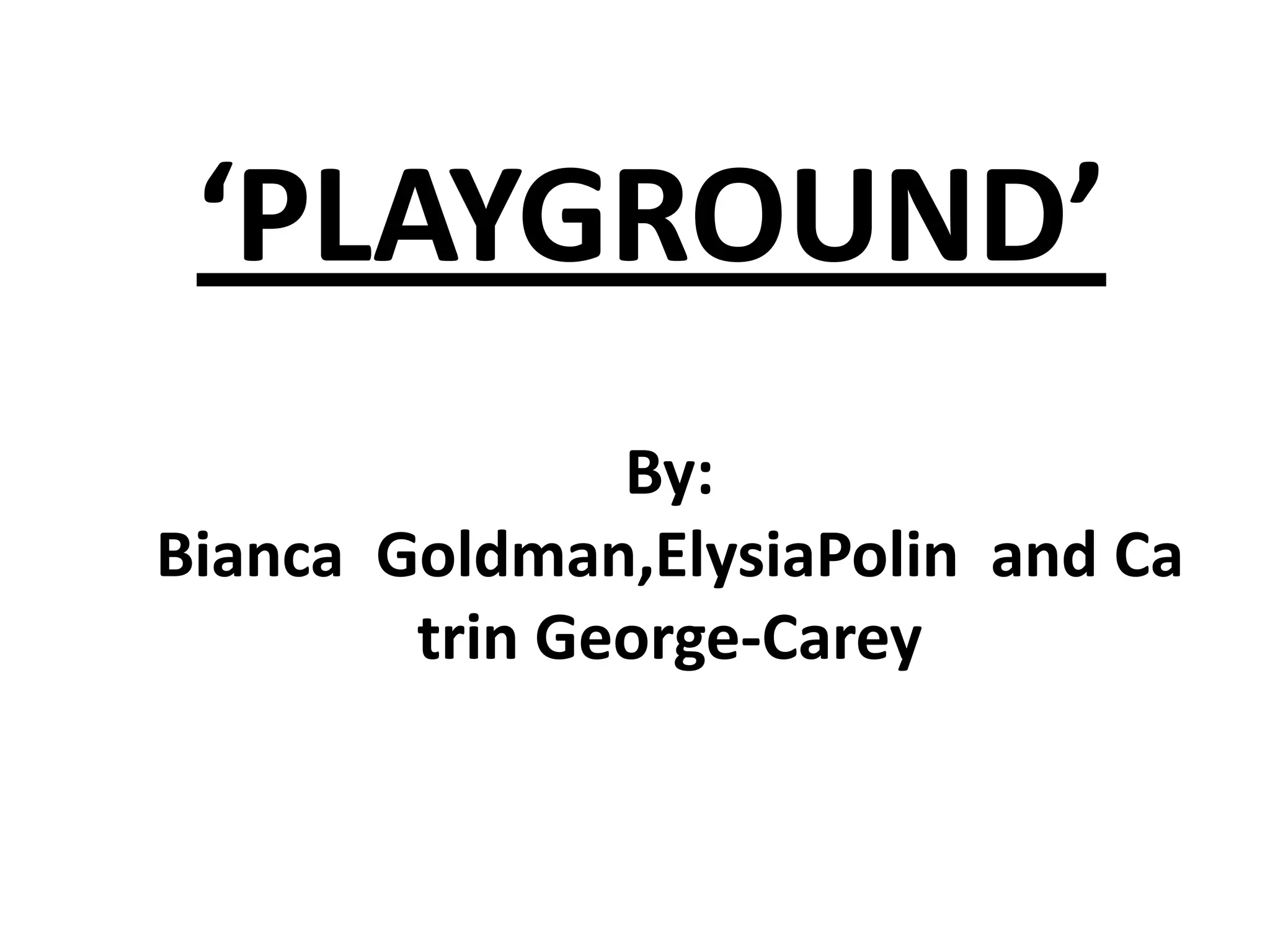 Playground | PPT
