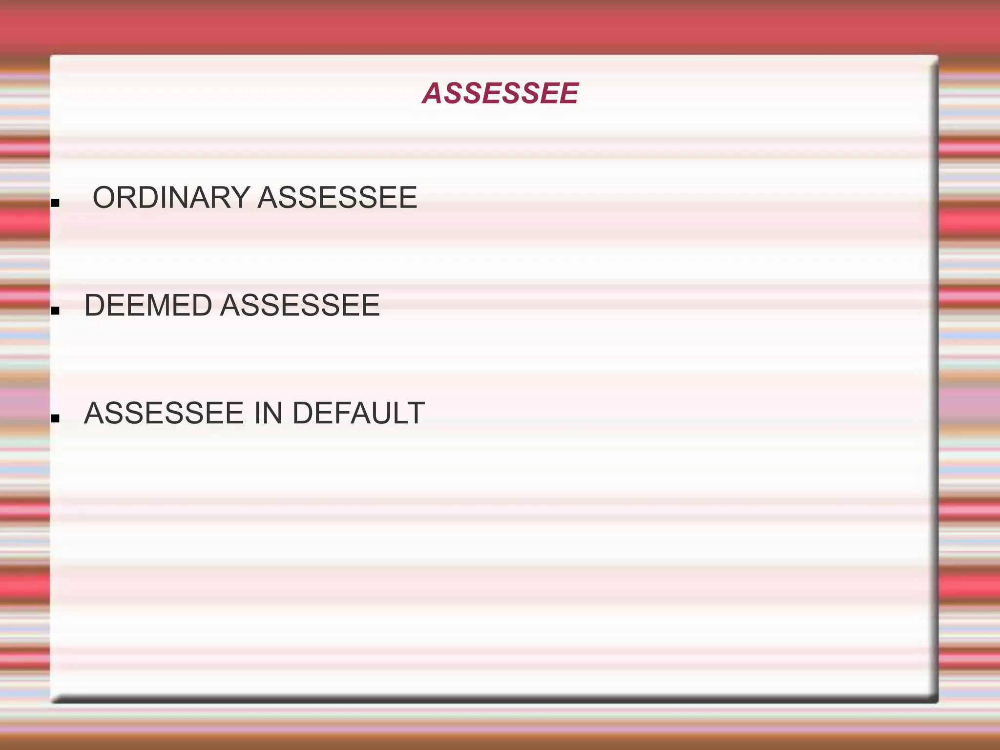INCOME TAX BASIC CONCEPT | PPT