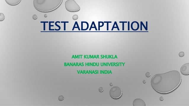 Test adaptation