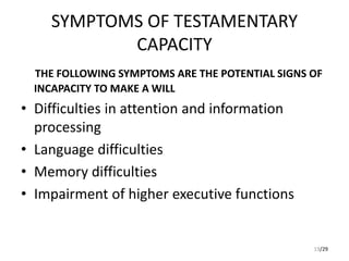 Testamentary capacity ppt | PPTX