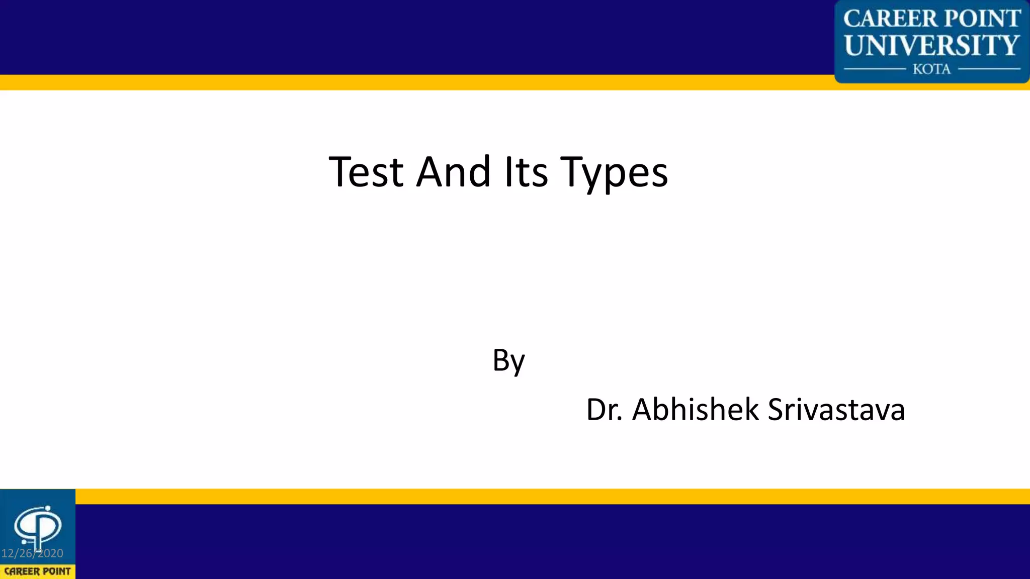 Test and its types | PPTX