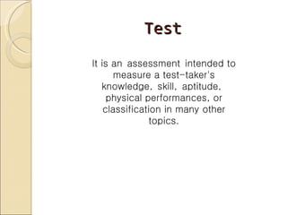 Test and some test types (ev elt) | PPT