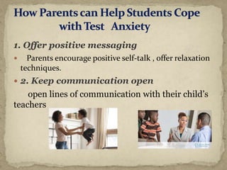 ROLE OF PARENTS AND TEACHERS IN OVERCOMING TEST ANXIETY | PPT