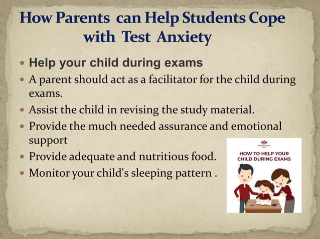 ROLE OF PARENTS AND TEACHERS IN OVERCOMING TEST ANXIETY | PPT