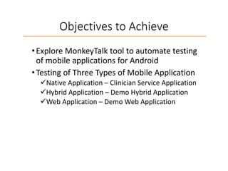 Mobile Application Test automation using MonkeyTalk Tool | PDF