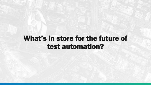 Your Test Automation Questions Answered | PPT