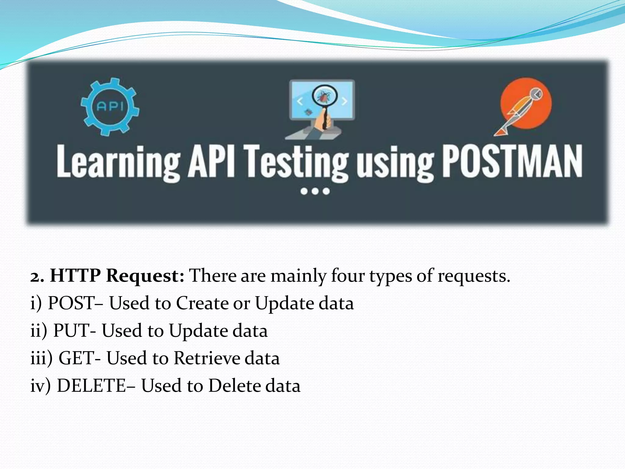 Test automation of ap is using postman | PPTX