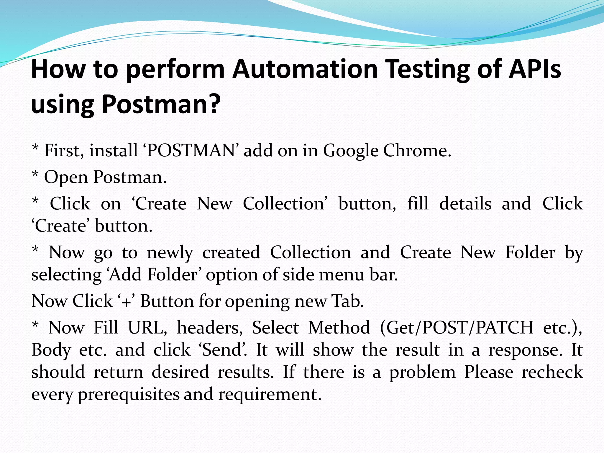 Test automation of ap is using postman | PPTX