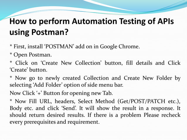 Test automation of ap is using postman | PPTX