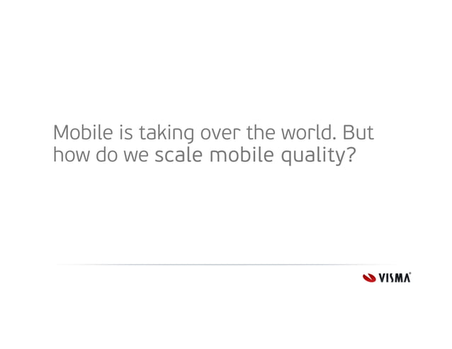 Test Automation Of Mobile Apps Ppt