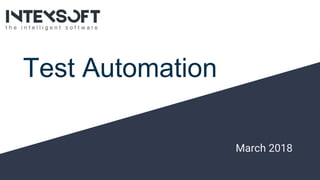 Test automation presentation | PPT