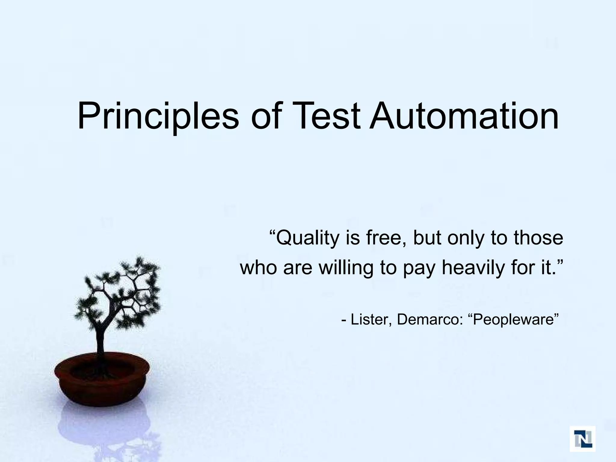 Test Automation Principles | PPT