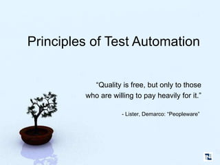 Test Automation Principles | PPT