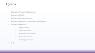 Test automation project estimation calculator | PPTX