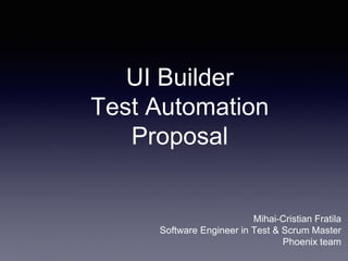 Test automation proposal | PPTX