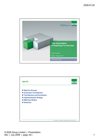 Test Automation: A Roadmap For Sucesss | PDF