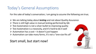 How to Add Test Automation to your Quality Assurance Toolbelt | PPTX