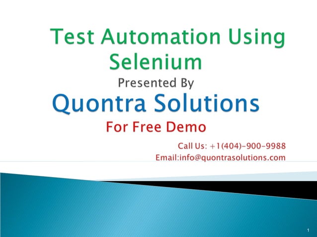 Test automation using selenium presented by Quontra Solutions | PPT