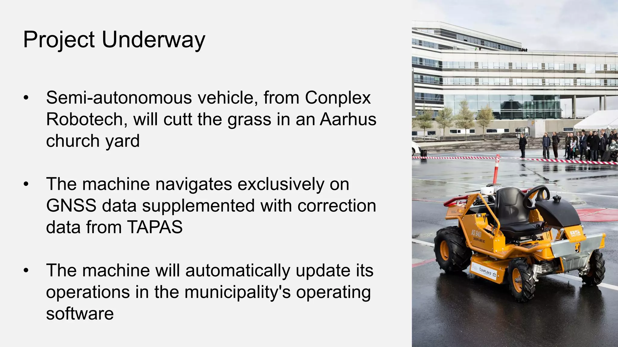 Testbed in aarhus for precision positioning and autonomous systems ...