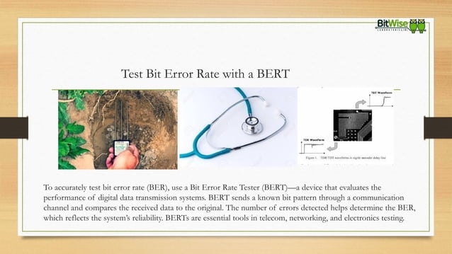 Best Test Bit Error Rate with a BERT.pptx