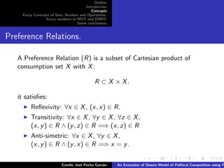 An Extension of Downs Model of Political Competition using Fuzzy Logic (Social Choice under ...