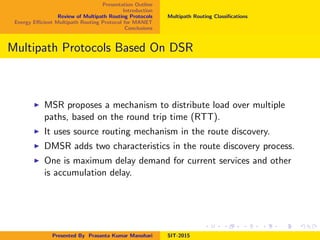Energy Efficient Multipath Routing Protocol For MANET | PPT