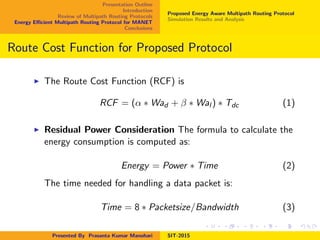 Energy Efficient Multipath Routing Protocol For MANET | PPT