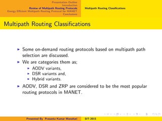 Energy Efficient Multipath Routing Protocol For MANET | PPT