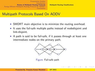 Energy Efficient Multipath Routing Protocol For MANET | PPT