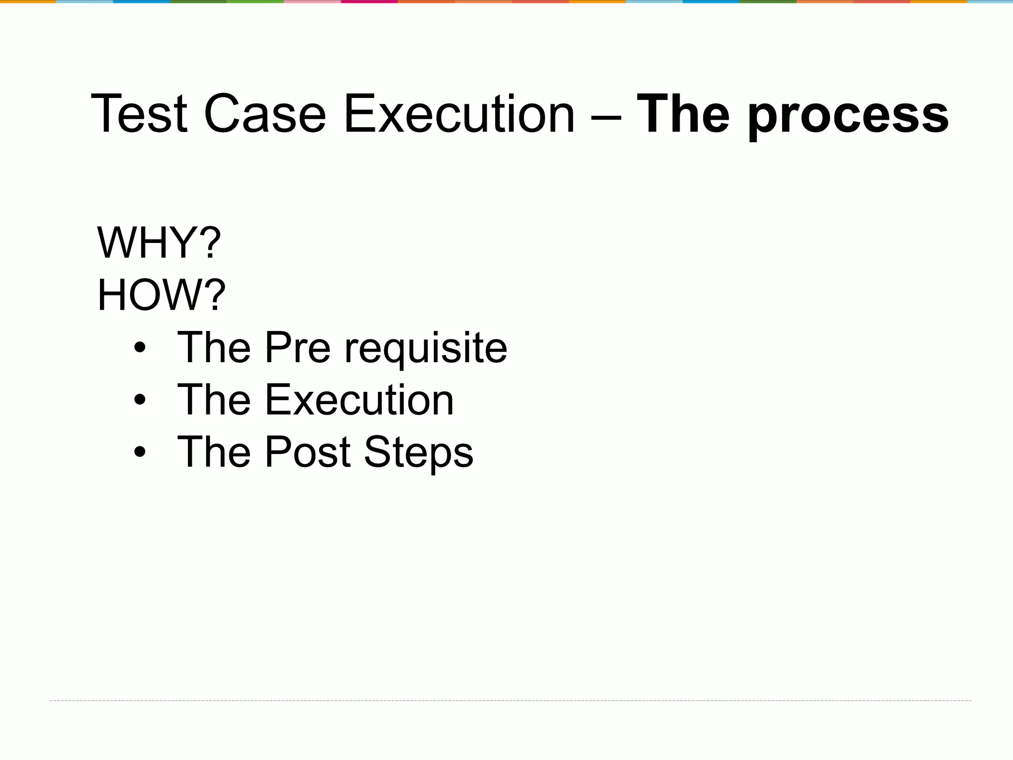 Test case execution | PPTX